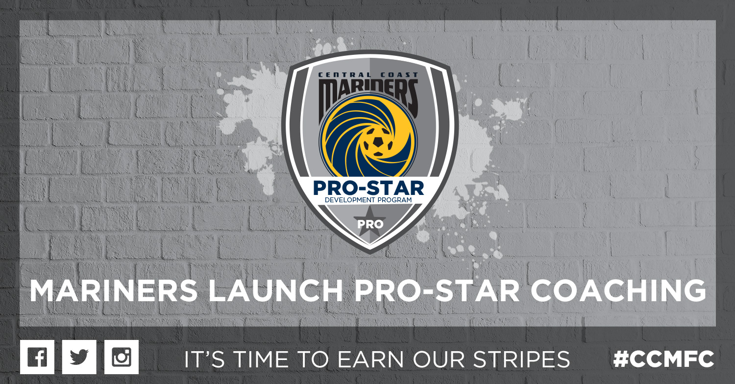 Mariners Launch Pro-Star Coaching Programs - Central Coast Mariners