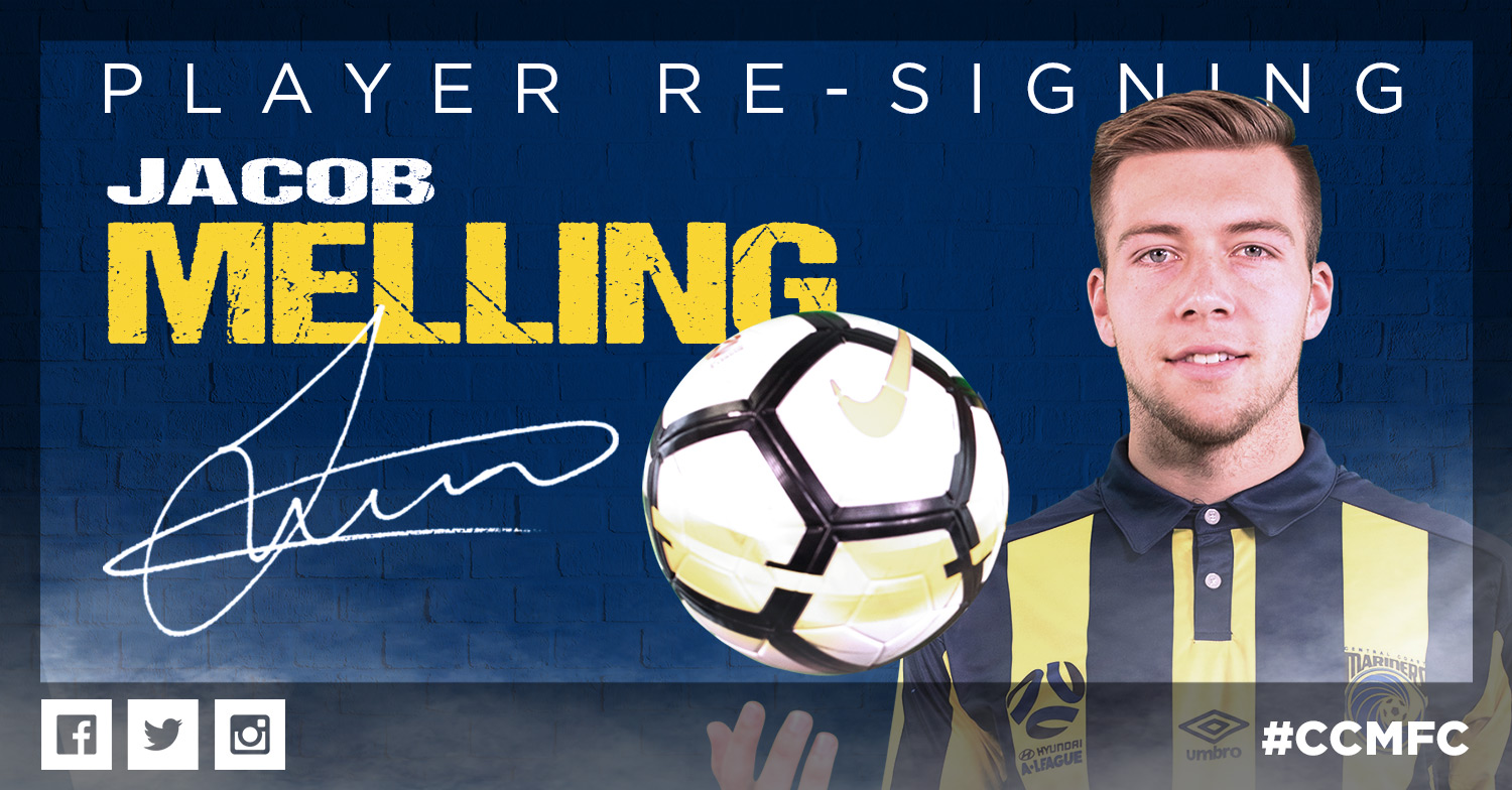Jacob Melling Confirms Future with Mariners - Central Coast Mariners