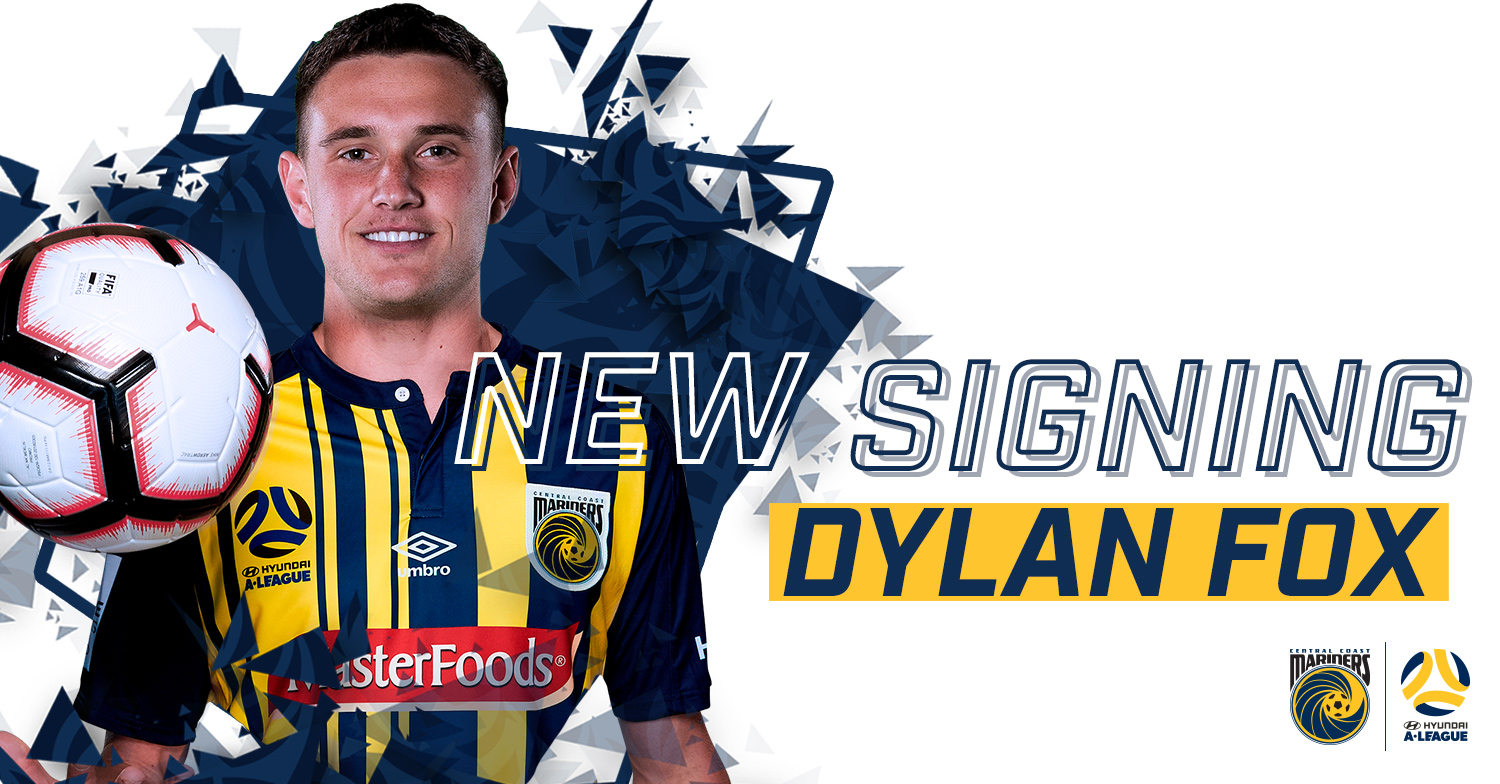 Mariners bolster defensive stocks with Dylan Fox - Central Coast Mariners