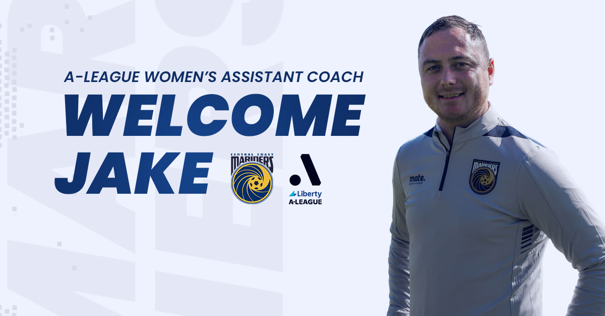 Jake Stephenson appointed Mariners A-League Women’s Assistant Coach ...